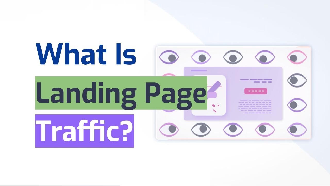 What Is Landing Page Traffic and How to Calculate It? - YouTube
