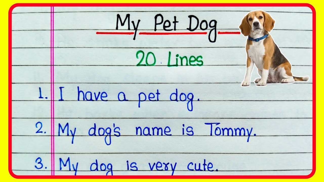 20 lines essay on My pet dog | My pet dog essay | 20 lines on My pet ...