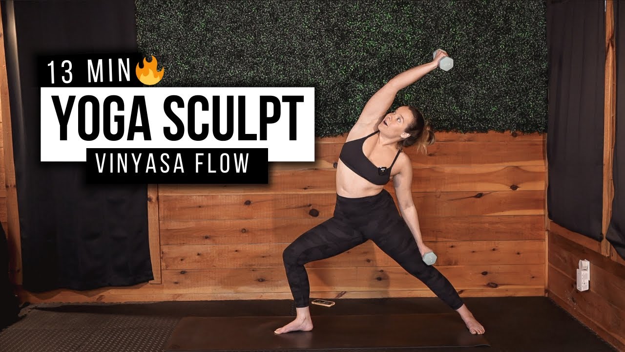 13 MIN Total Body Yoga Sculpt - Vinyasa with Weights - YouTube