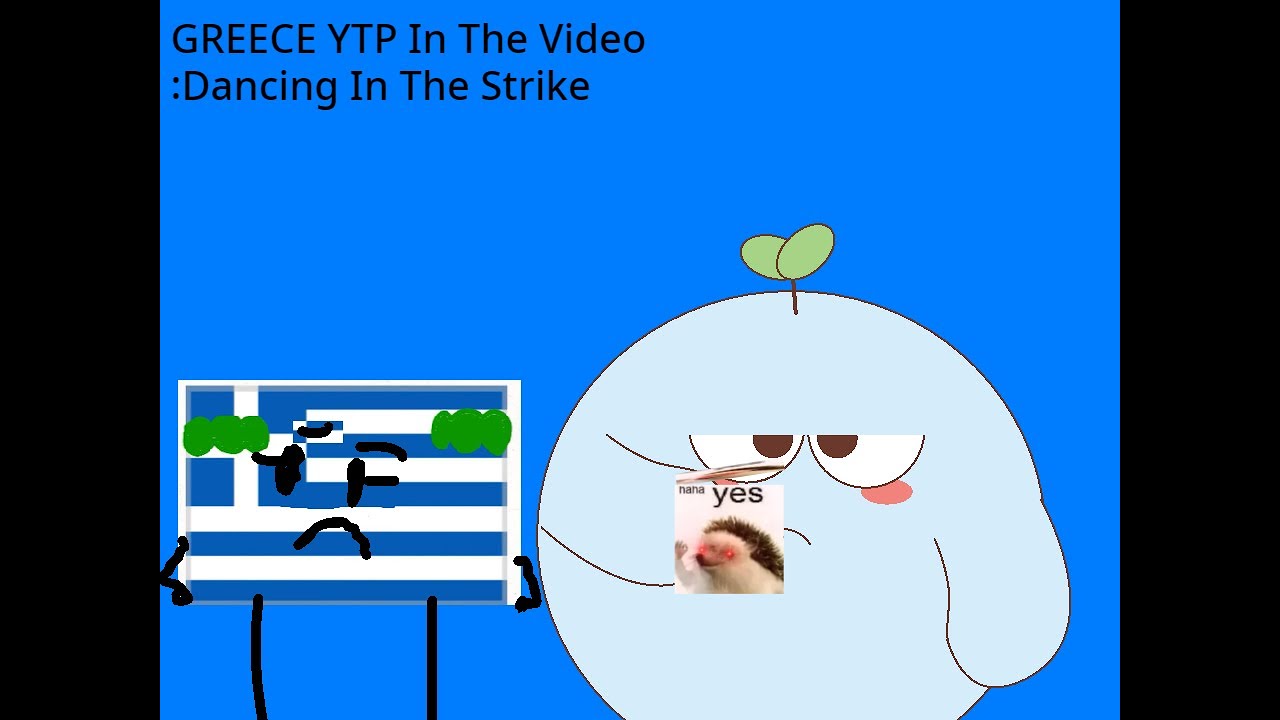 GREECE YTP:Dancing In The Strike - YouTube