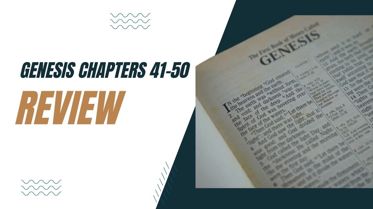 Genesis Chapters 41-50 Review, Diggin' Deeper Into Scripture - YouTube