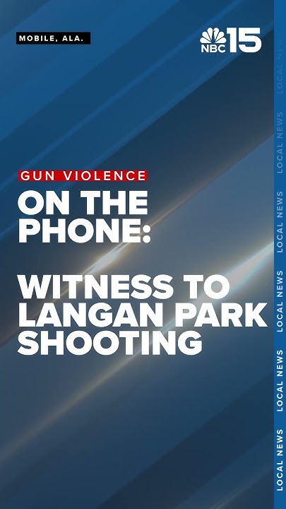 Mom takes action when bullets fly in local park - WPMI NBC 15 - YouTube