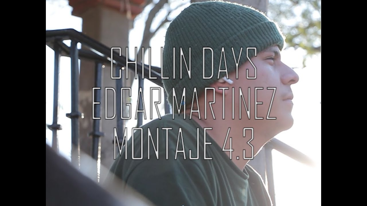 CHILLIN DAYS PONY MONTAJE 4 3 - YouTube