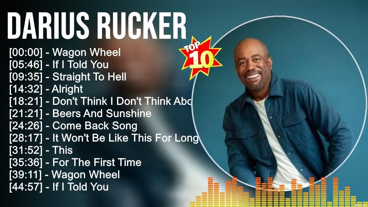 D a r i u s R u c k e r Greatest Hits ~ US UK Music ~ Top 10 Hits of ...