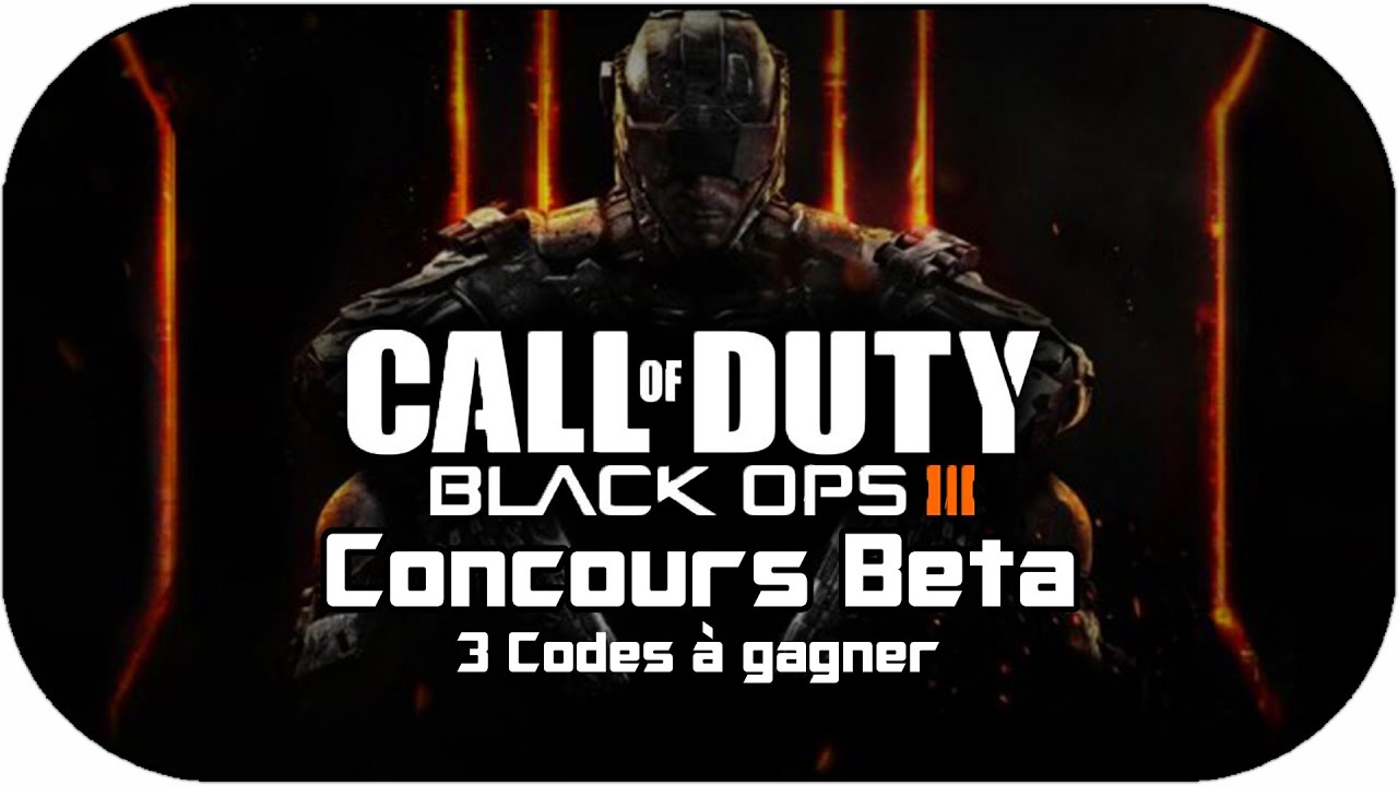 Concours COD BO3, 3 codes à gagner pour la bêta ! - YouTube
