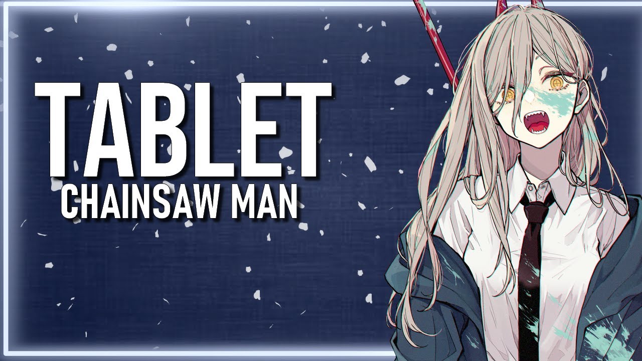 TABLET - JOUZAI - TOOBOE | Chainsaw Man: Ending 4 | feat. @Tiago ...