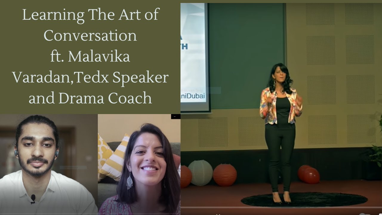 Malavika Varadan on Art of Conversation and travelling the world ...