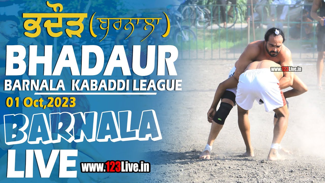BHADAUR (BARNALA) || BARNALA KABADDI LEAGUE || 01 Oct,2023 || - YouTube