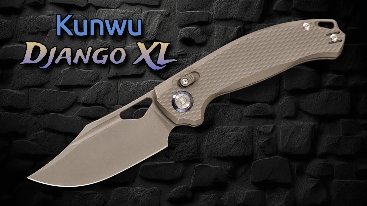 NEW Knife Model! Kunwu Django XL: Full Sized Bar Lock Bowie Clip - YouTube