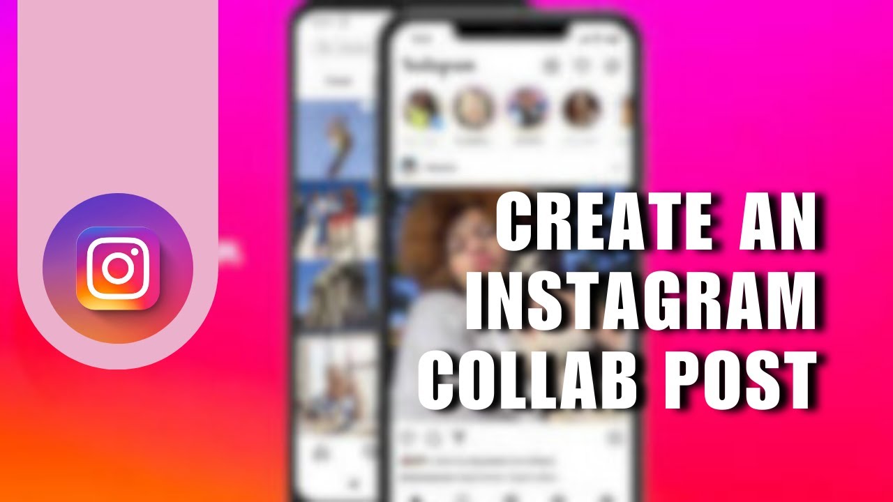 How to Create an Instagram Collab Post - YouTube