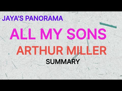 ALL MY SONS BY ARTHUR MILLER - SUMMARY - YouTube