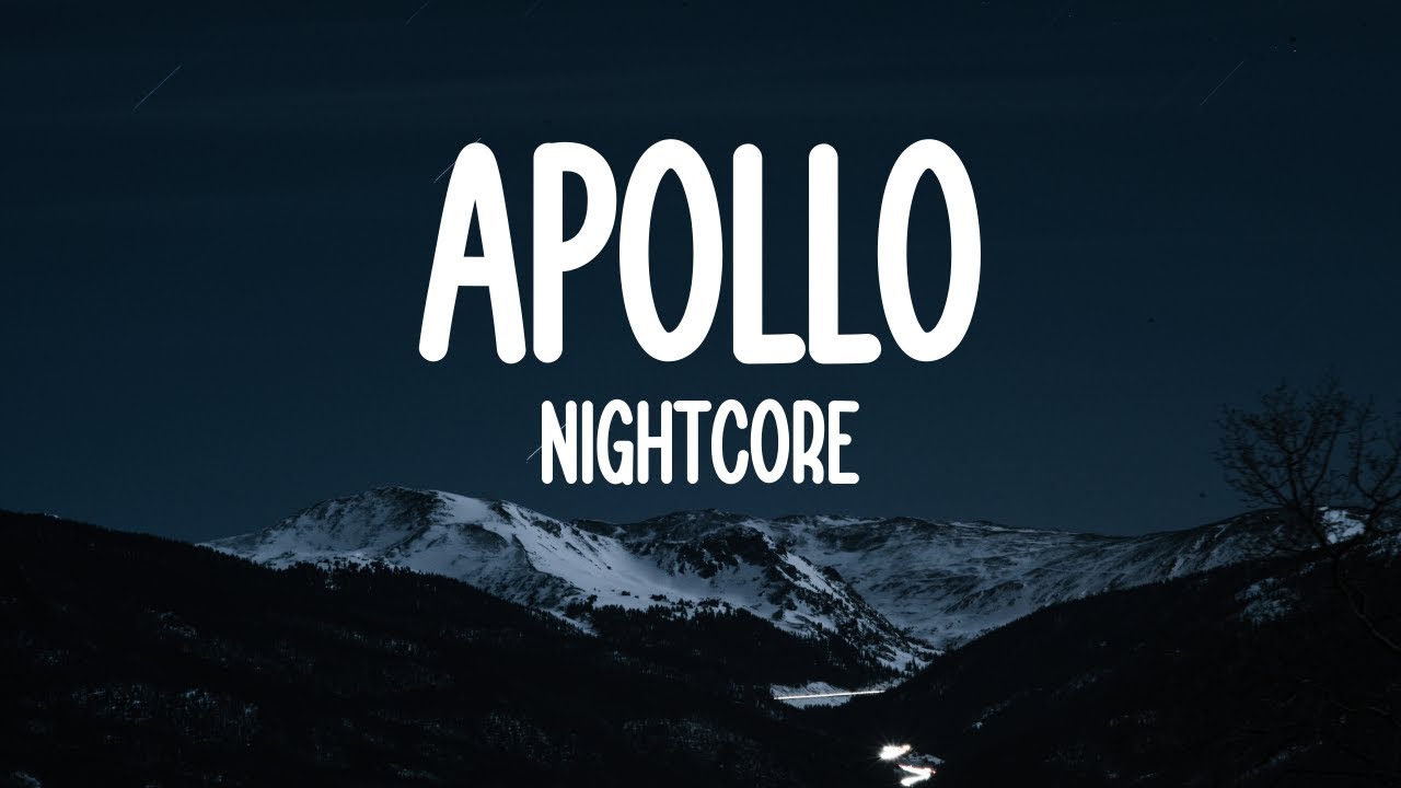 Nightcore - Apollo (Lyrics) - YouTube