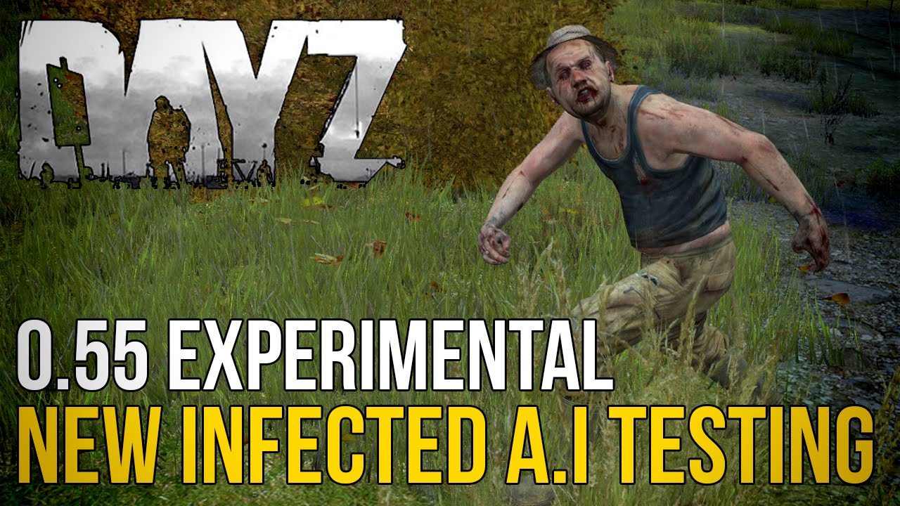 #DayZ ~ Experimental Experience ~ NEW INFECTED A.I - YouTube