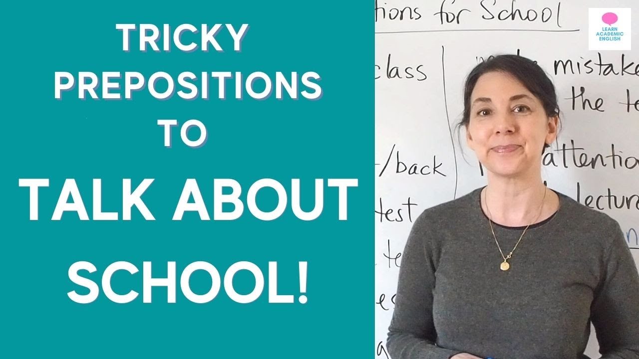 Tricky Prepositions in English: IMPROVE YOUR VOCABULARY FOR SCHOOL! - YouTube
