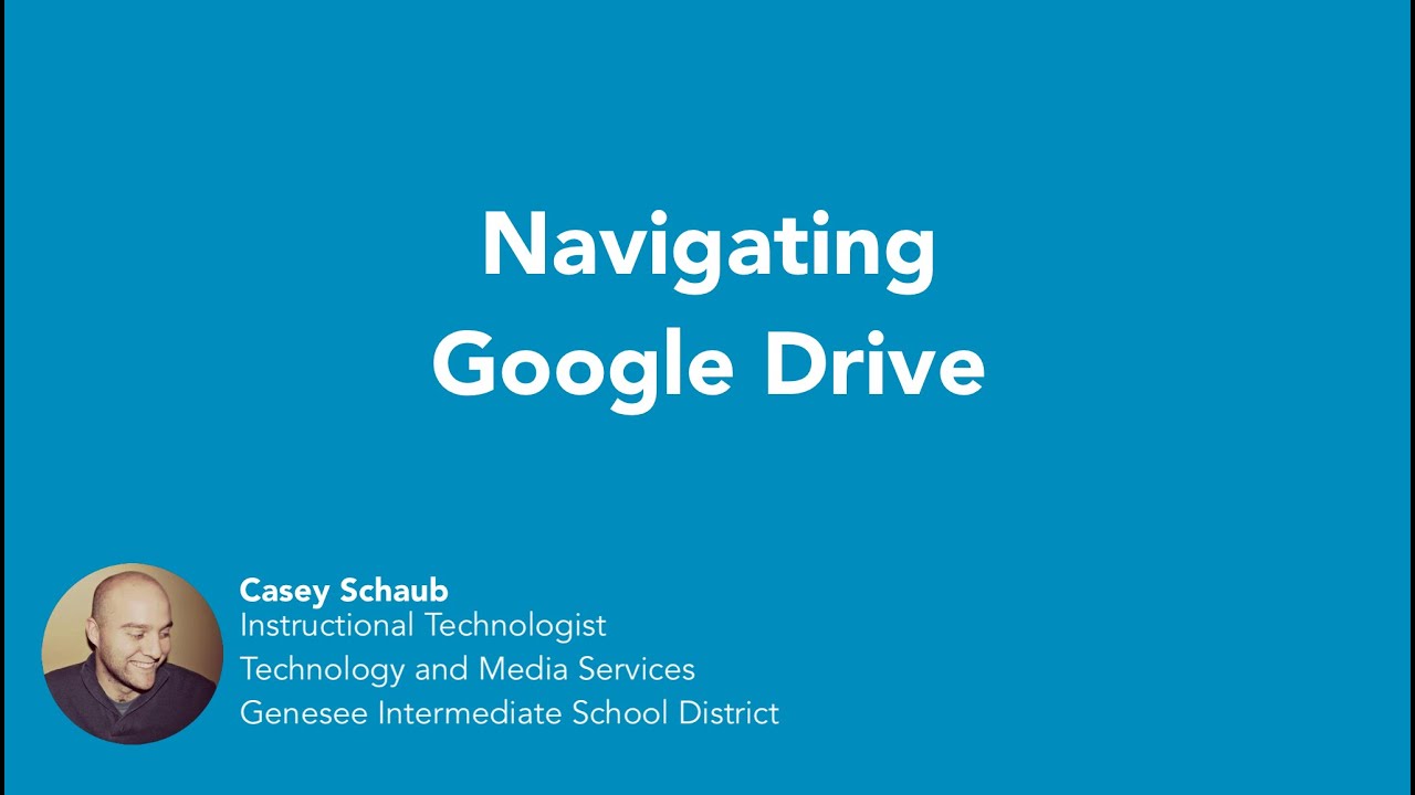 Navigating Google Drive - YouTube