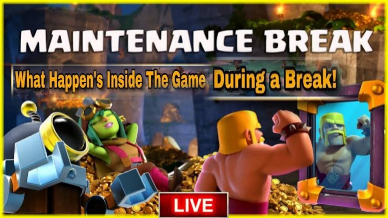 CLASH OF CLANS DOWN FOR MAINTENANCE BREAK - YouTube