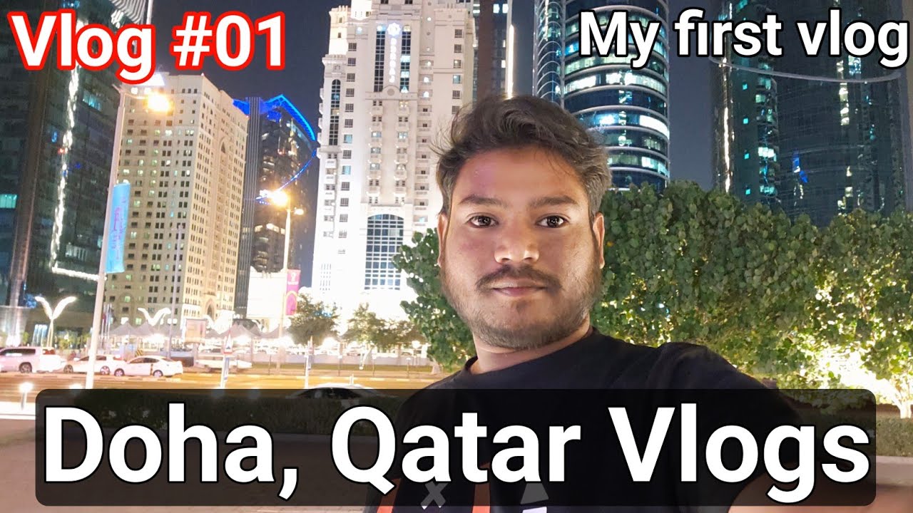 my first vlog | Doha city Qatar | Qatar vlogs | Doha city vlogs | wasu vlogs - YouTube