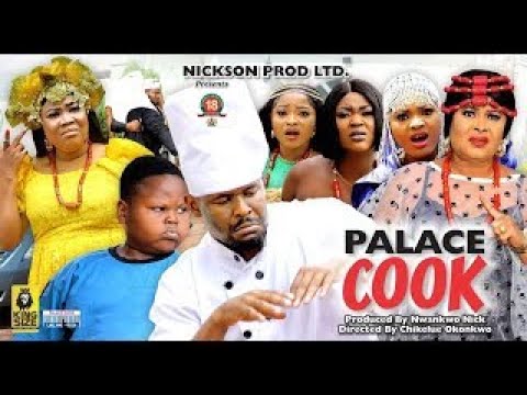 PALACE COOK "COMPLETE SEASON" - (New Trending Movie)Zubby Micheal 2022 ...