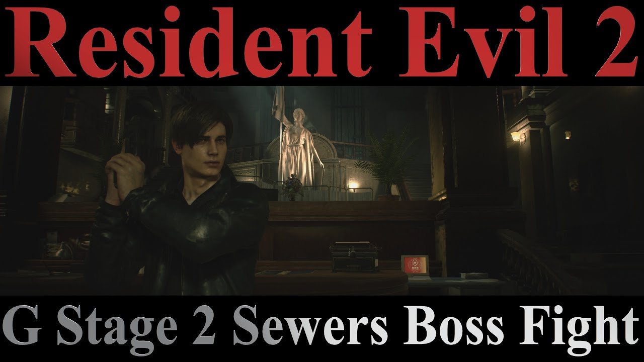 Resident Evil 2 Leon Standard G Stage 2 Sewers Boss Fight - YouTube