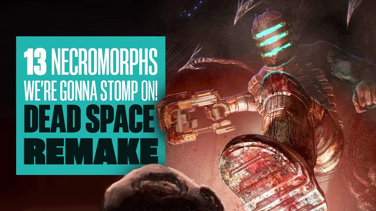 13 Necromorphs We Can't Wait To Stomp On In The Dead Space Remake - YouTube