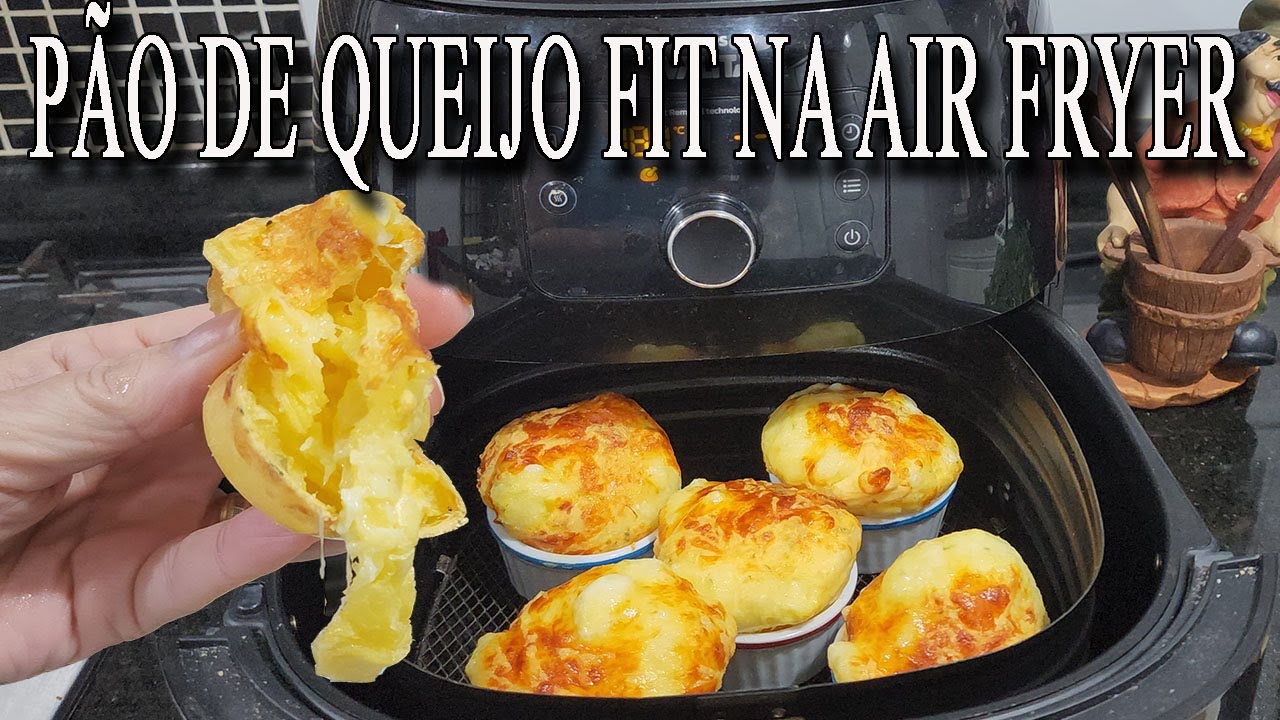 MELHOR PÃO DE QUEIJO FIT NA AIR FRYER - YouTube
