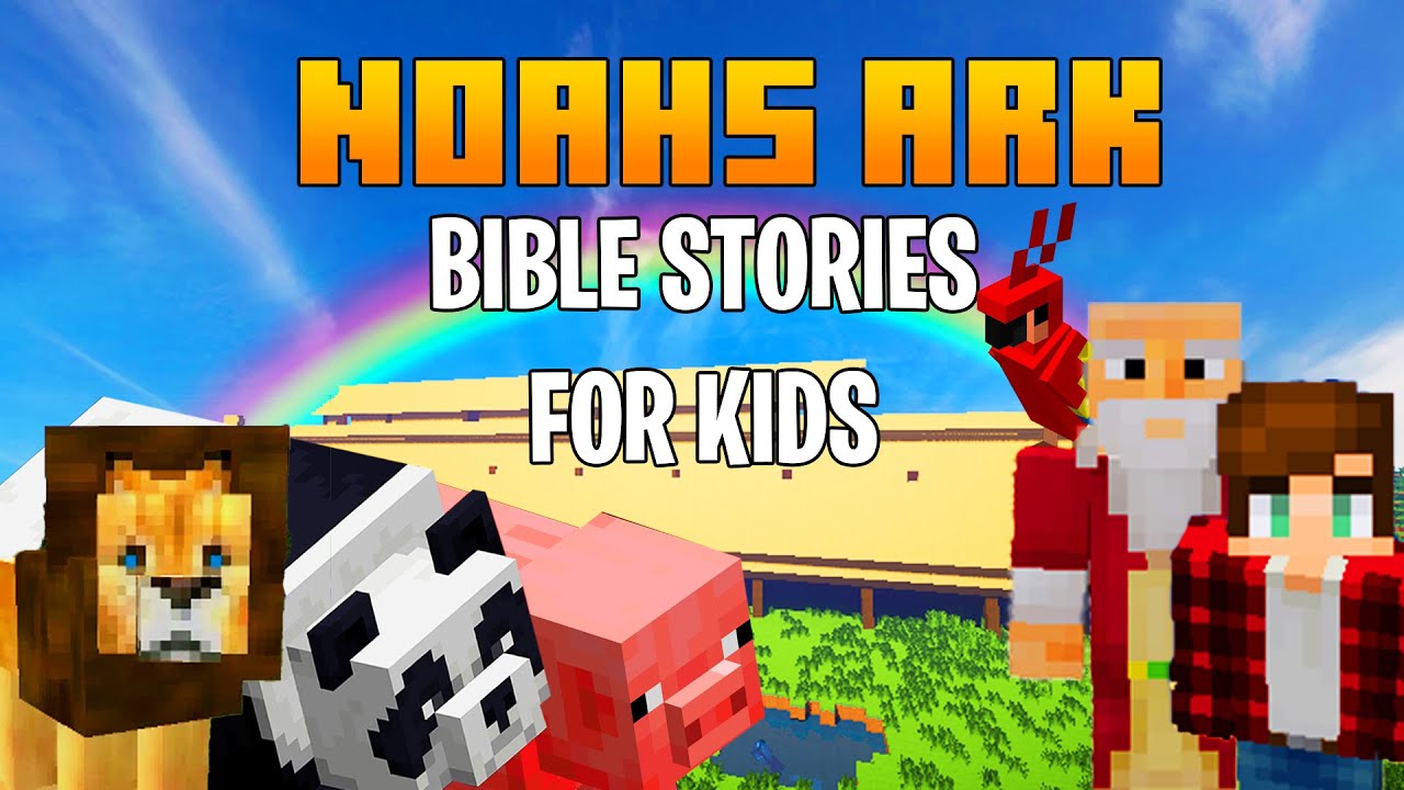 Noah's Ark | Minecraft Bible Stories For Kids - YouTube