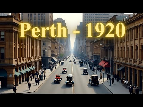 Perth 1920 (AI reconstruction) - YouTube