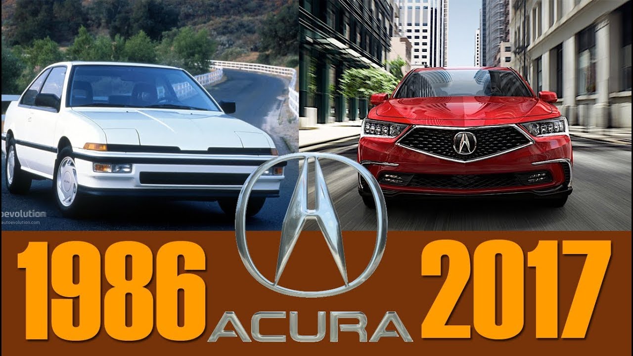 ACURA FULL EVOLUTION 1986 - 2017 - YouTube