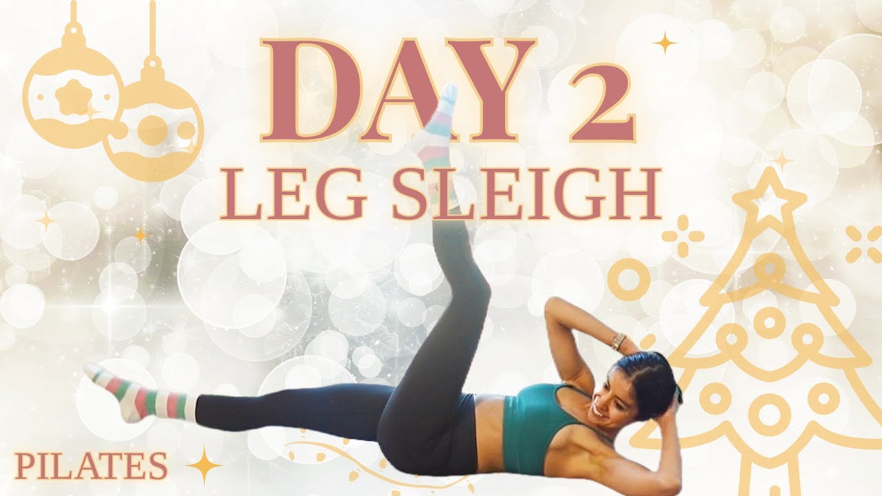 DAY 2 | LEG BURNING WORKOUT AT HOME | 12 DAYS OF PILATES CHRISTMAS ...