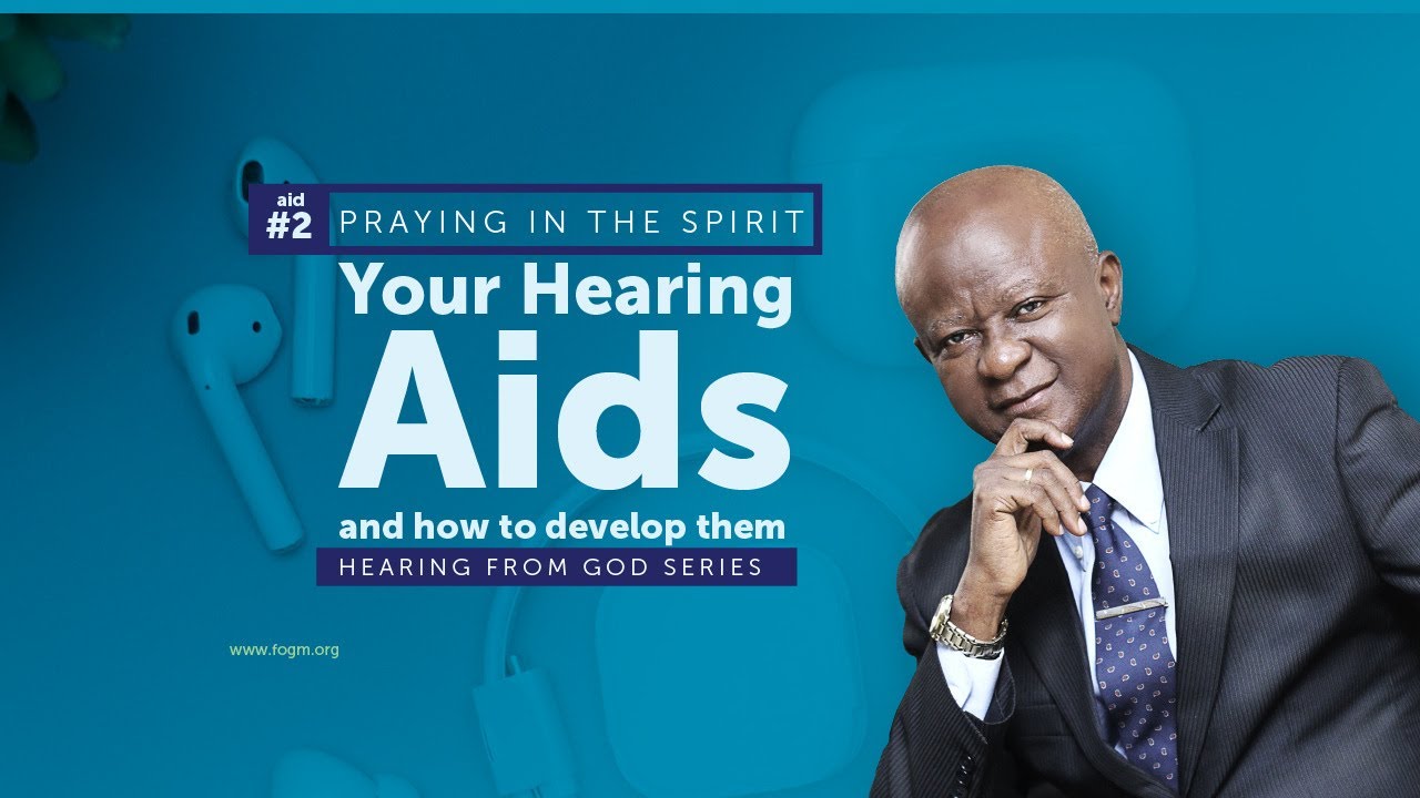 Your Hearing Aids and How to Use Them (Praying in the Spirit) - YouTube