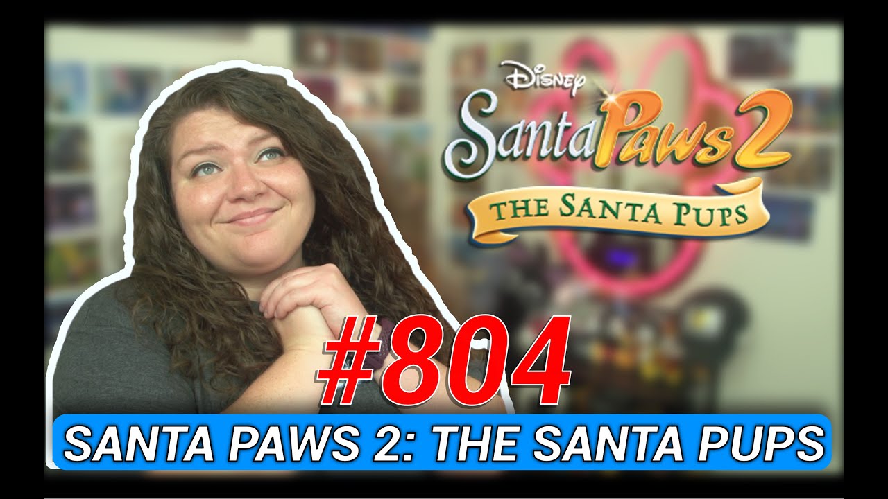 Every Disney Movie Ever: Santa Paws 2 The Santa Pups | Movie Review ...