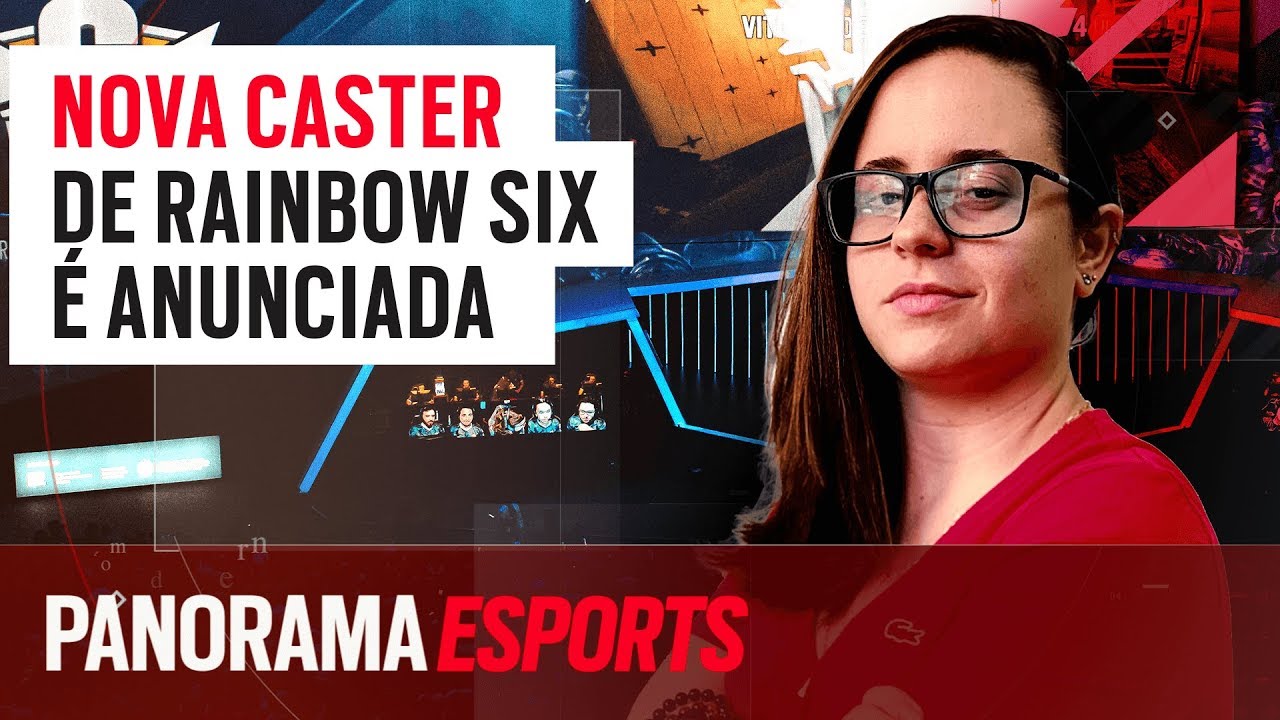 NOVA CASTER DE RAINBOW SIX É ANUNCIADA | Panorama Esports | Rainbow Six ...