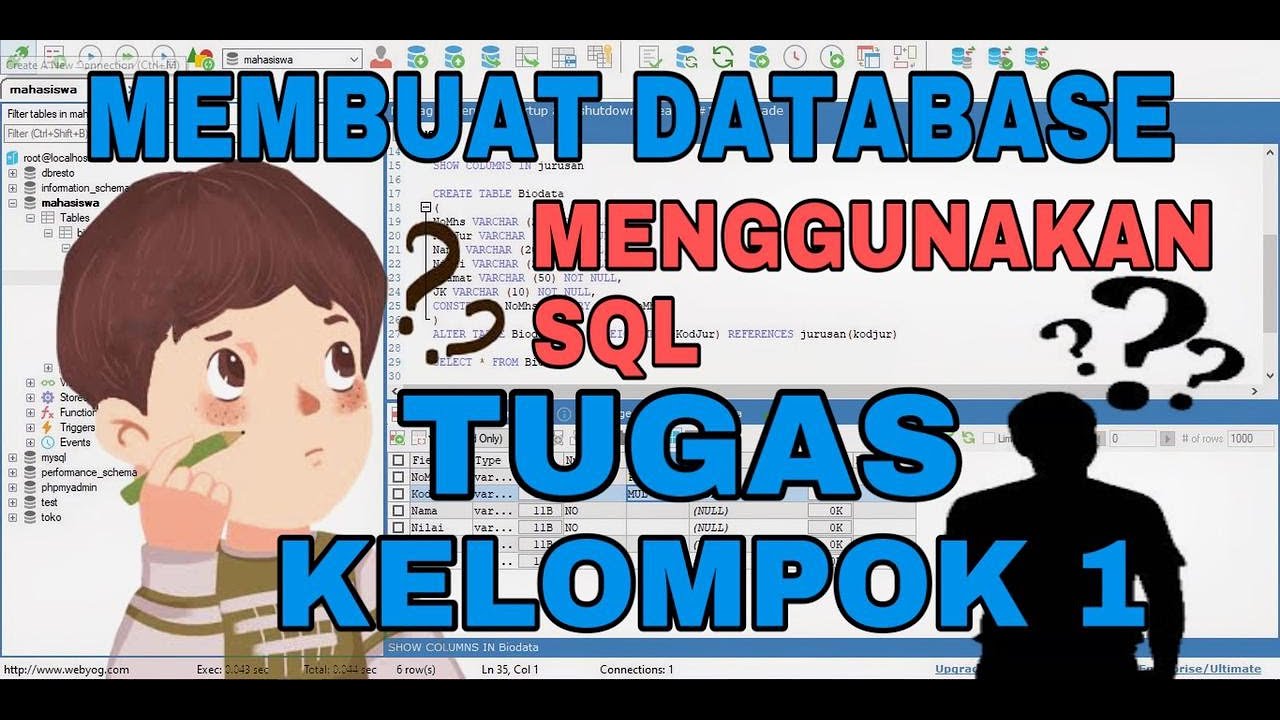 PROSES MEMBUAT DATABASE MENGGUNAKAN PERINTAH SQL || BASIS DATA LANJUT KELOMPOK 1 - YouTube
