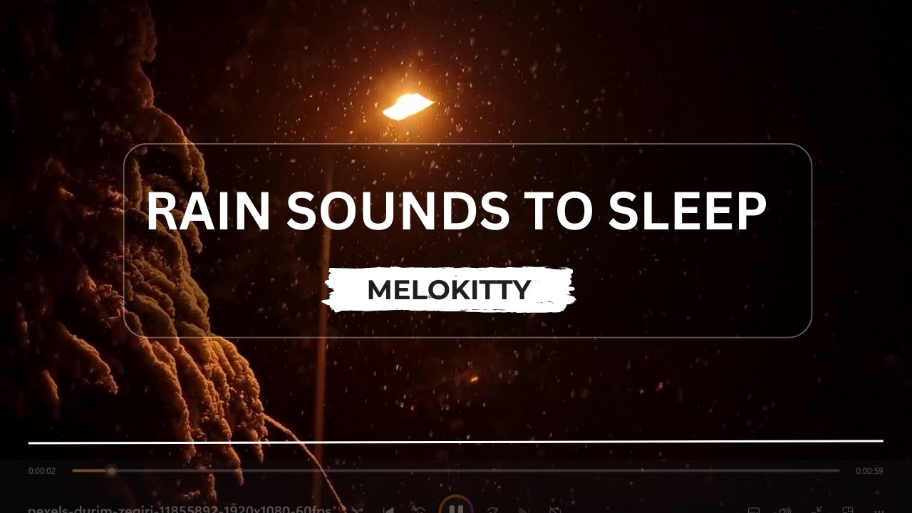Rain Sounds to Sleep | Calming and Relaxing Rain Sounds for a Restful ...