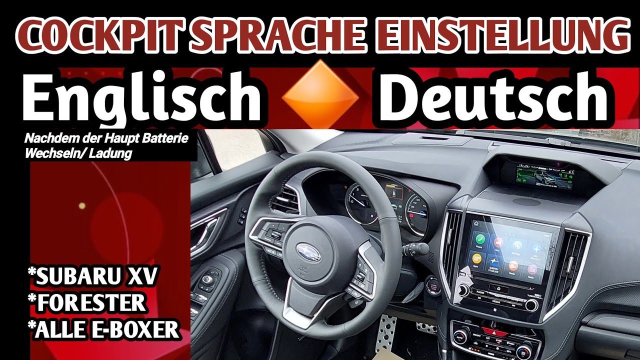 Wie richten man Subaru Cockpit-Sprache von Englisch auf Deutsch |Subaru ...
