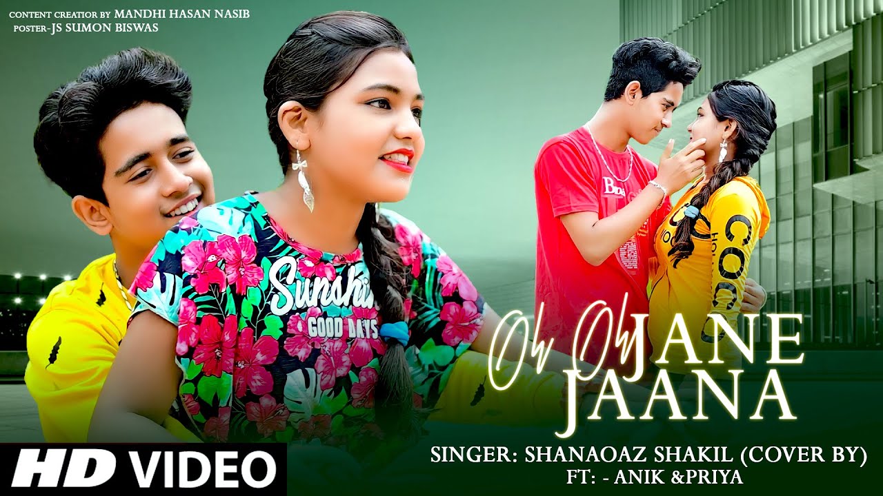 Oh Oh Jane Jaana🥀ओह ओह जेन जाना ️Hindi Romantic Song ️Cute Love Story💕 ...
