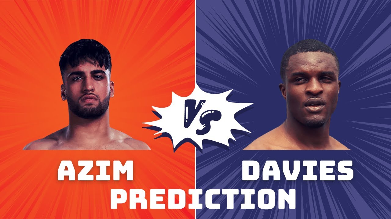 Adam Azim vs Ohara Davies Prediction - YouTube