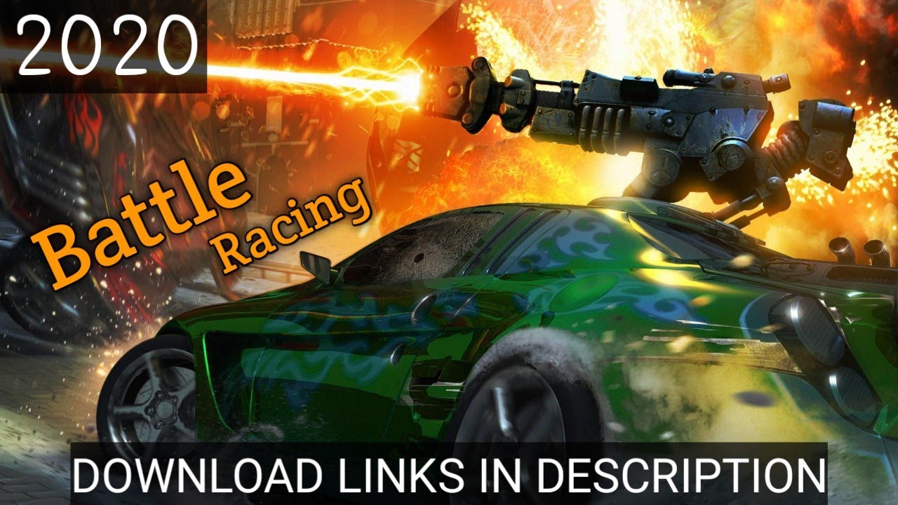 TOP 10 Battle Racing Games | Android & ios | High Graphics | of may ...