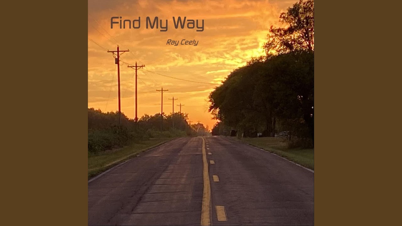Find My Way - YouTube