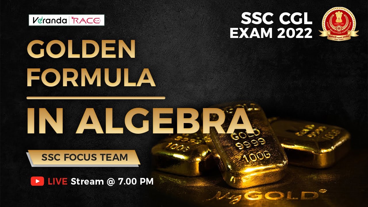 GOLDEN FORMULA CONCEPTS IN ALGEBRA | FOR SSC CGL / NTPC | SSC FOCUS ...