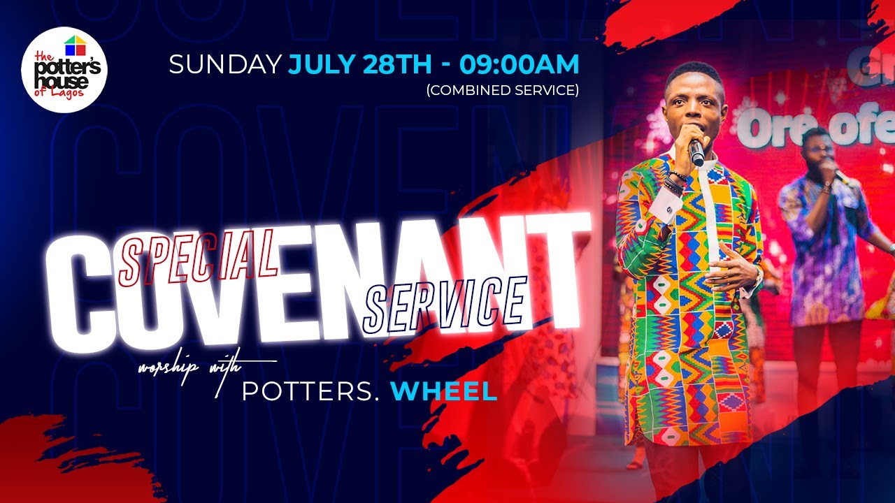 Special Covenant Service Worship with Potter’s Wheel || Combined ...
