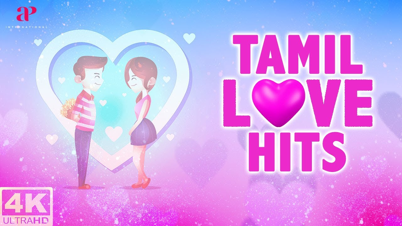Tamil Love Hits Video Jukebox | 4K Video Songs | Kadhalan | Samurai ...