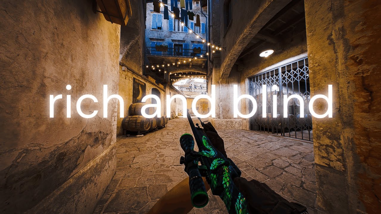 rich and blind 💔 | cs2 montage - YouTube