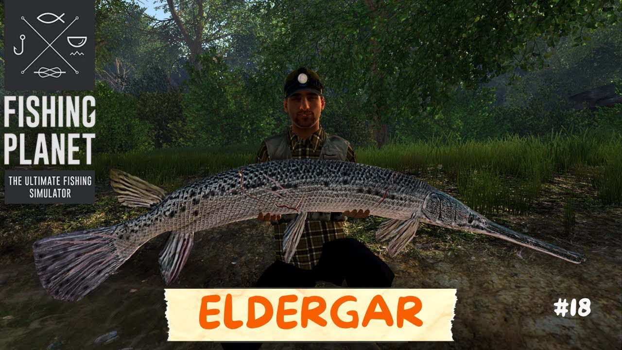 FISHING PLANET #18 | PEIXES MONSTROS - ELDERGAR - YouTube