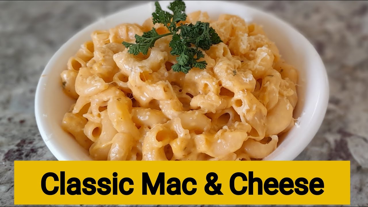 Classic Mac & Cheese || Macaroni In Cheese Sauce Recipe || Maria's ...