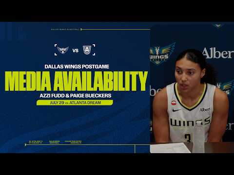 Azzi Fudd, Paige Bueckers | Media Availibility vs Atlanta Dream | 7.29.26