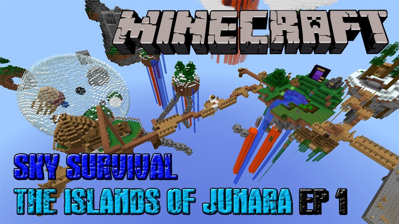 MINECRAFT SURVIVAL - Sky Survival: The Islands of Junara - Parte 1 ...