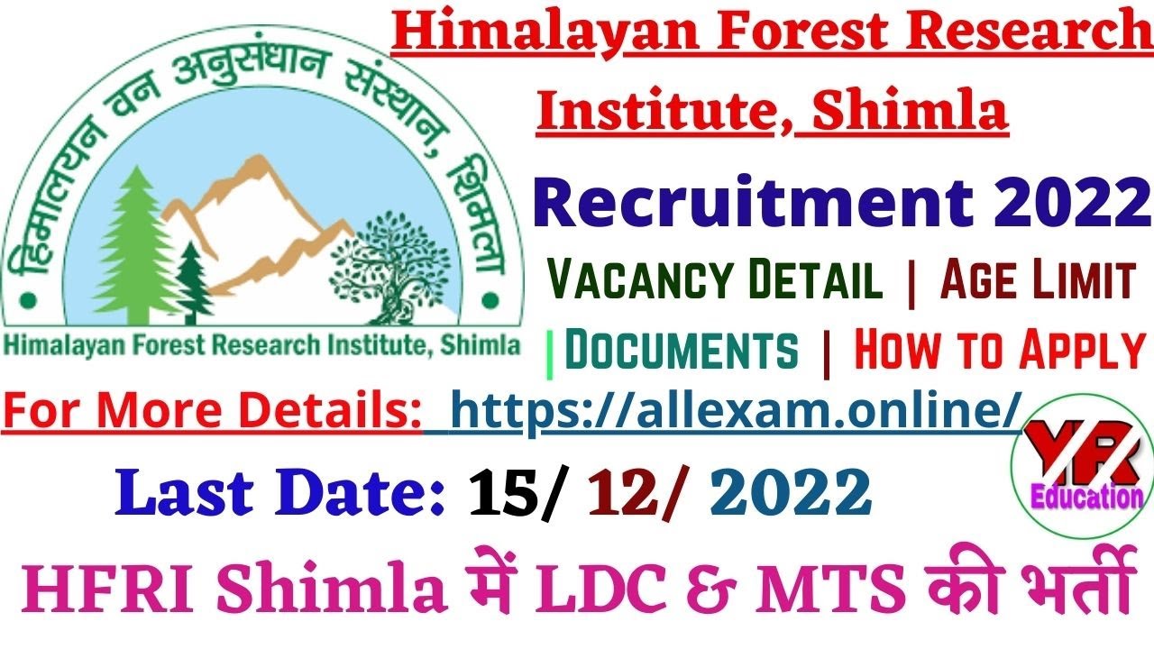 HFRI Shimla Lower Division Clerk & MTS Recruitment 2022 | HFRI Shimla ...
