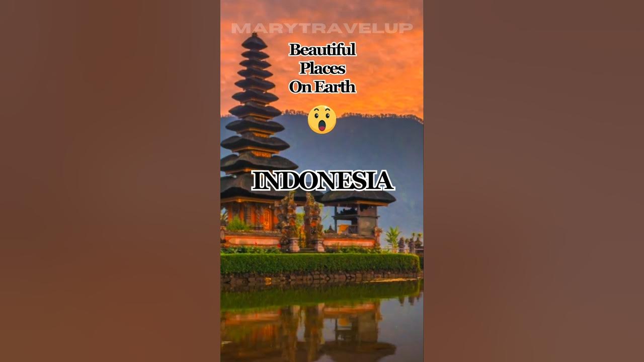 🌅 Beautiful Places in Indonesia 🇮🇩🌴 #travel #indonesia #indonesiatravel - YouTube