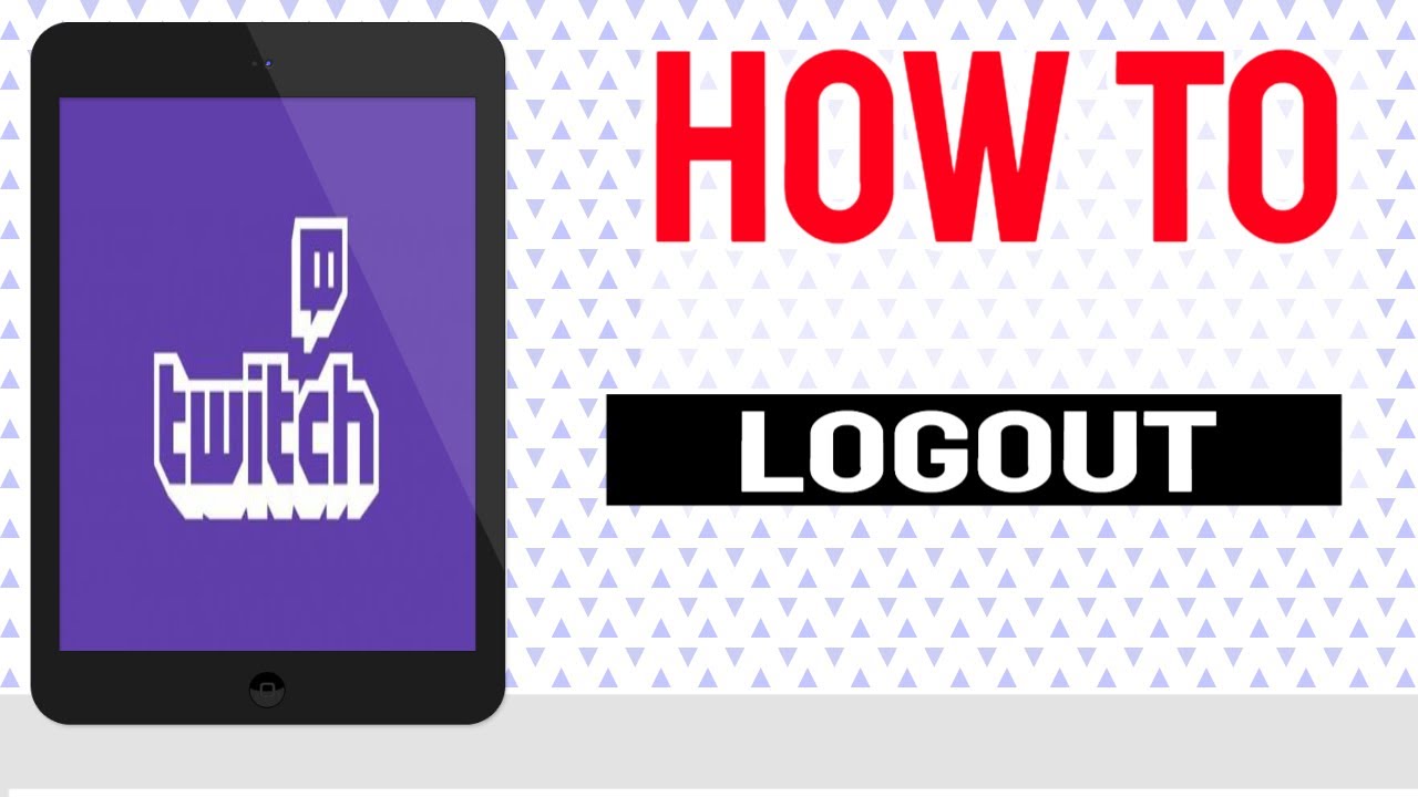 How To Log Out Of A Twitch Account On PC - YouTube